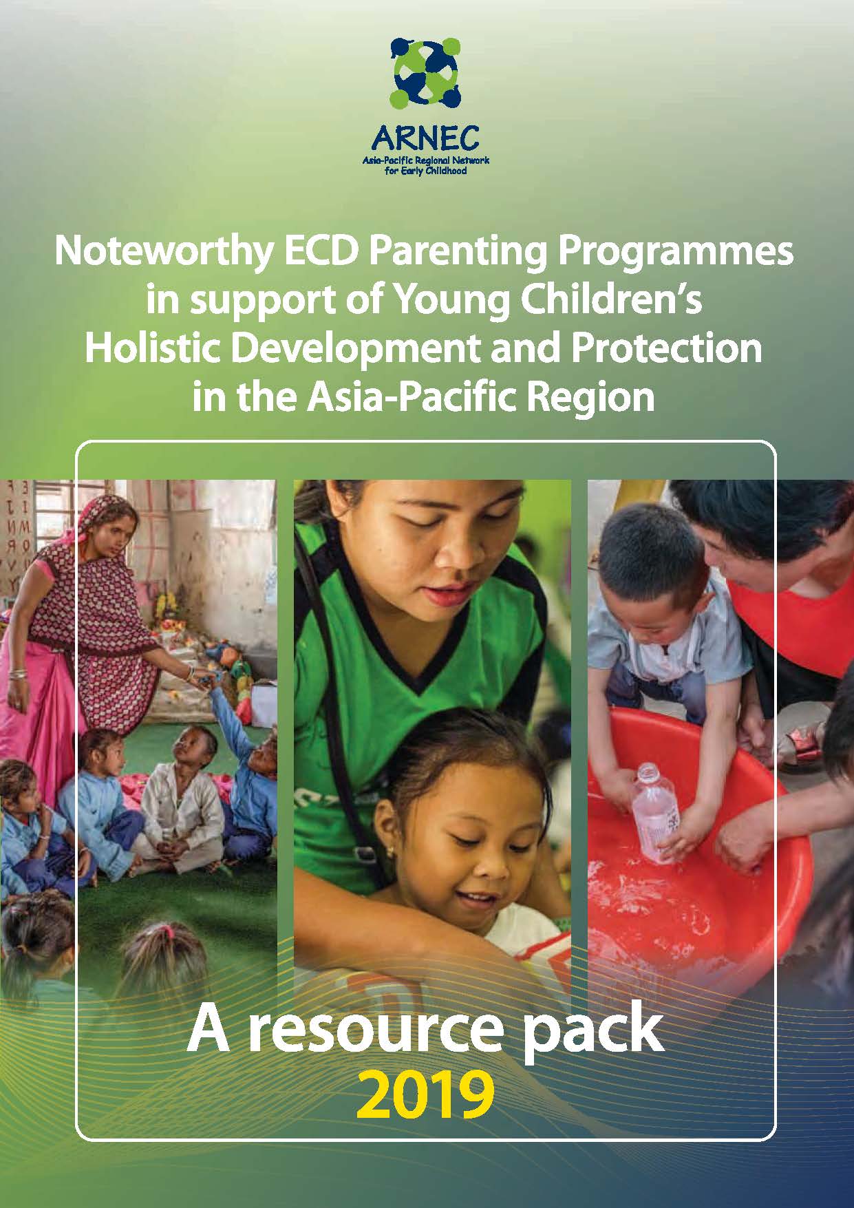 Noteworthy ECD Parenting Programmes in support of Young Children’s Holistic Development and ...